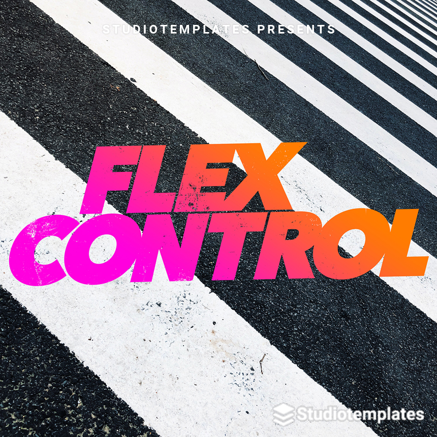 Flex Control | Bigroom EDM | FL Studio Templates | Studiotemplates